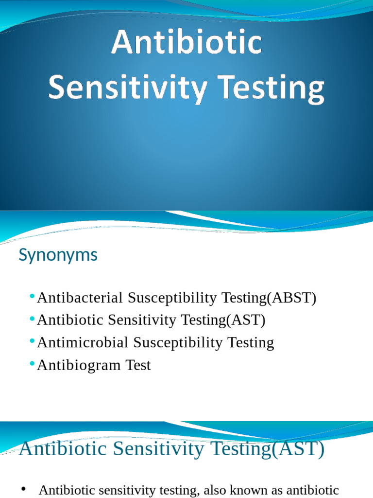 Antibiotic Sensitivity Testing Methods | PDF | Microbiology | Medical ...