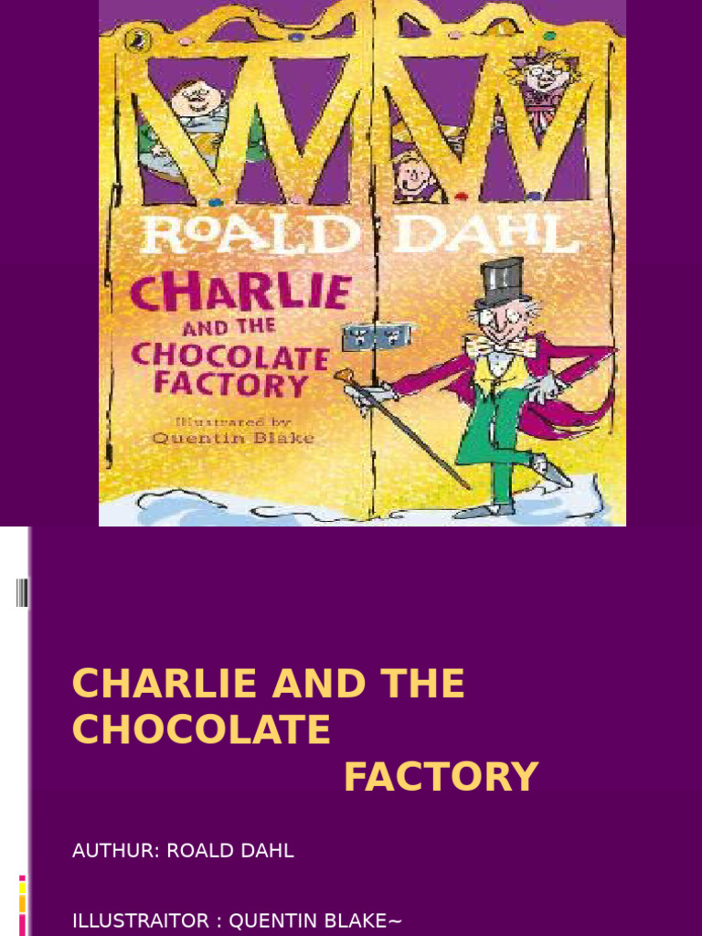 Charlie and the Chocolate Factory: Chapter 22 | PDF