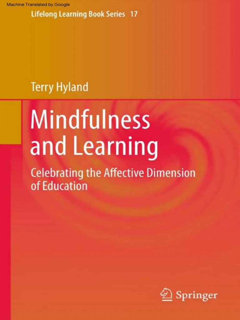 (Lifelong Learning Book Series 17) Terry Hyland (Auth.) - Mindfulness ...