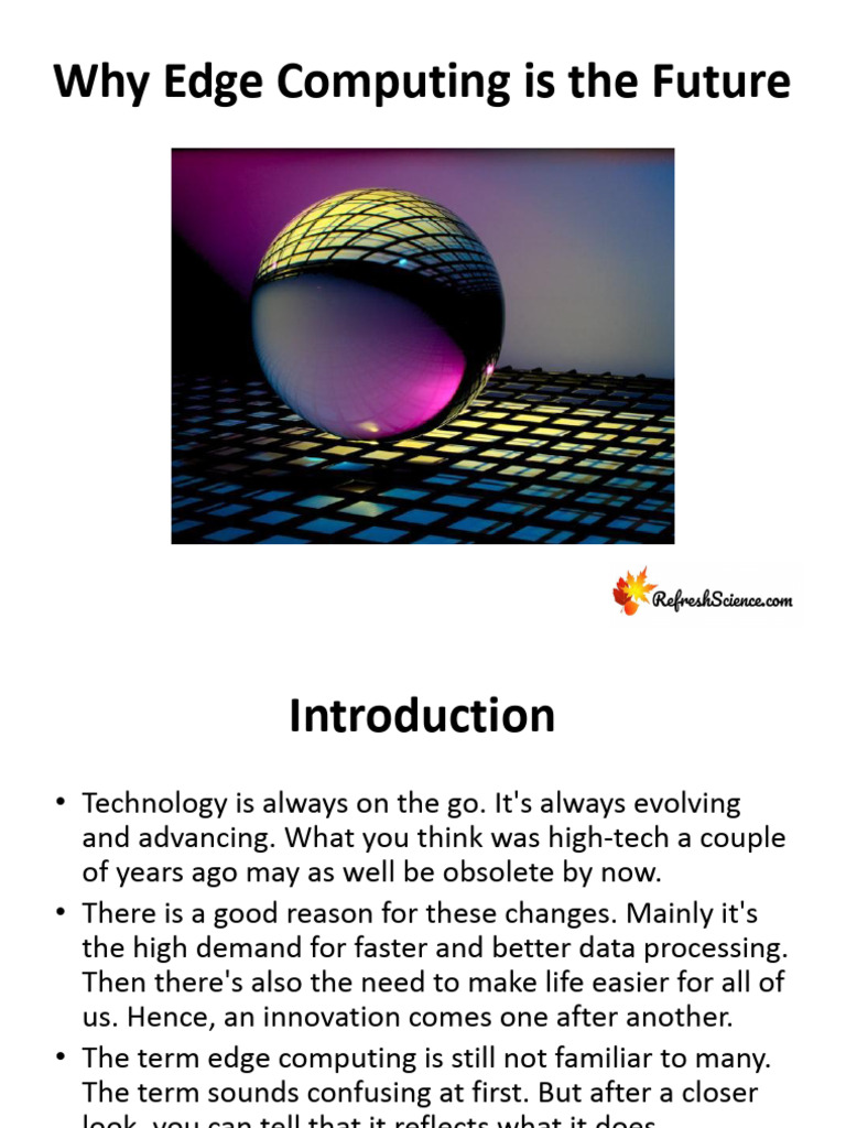 Why Edge Computing Is The Future | PDF | Computer Science | Computer ...