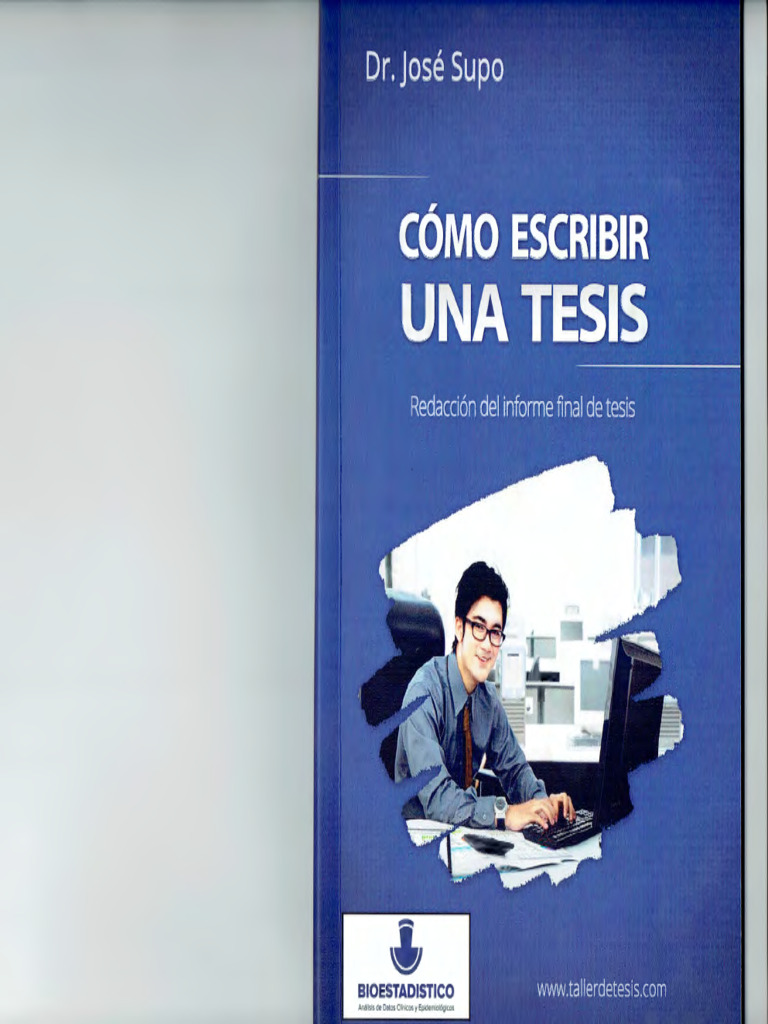 COMO ESCRIBIR UNA TESIS | PDF | Sumario abstracto) | Hipótesis