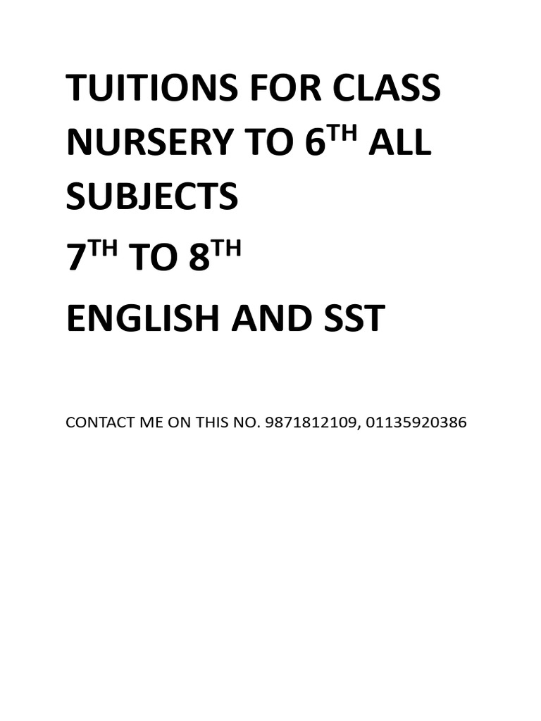 Tuitions For Class Nursery To 6th All Subjects | PDF