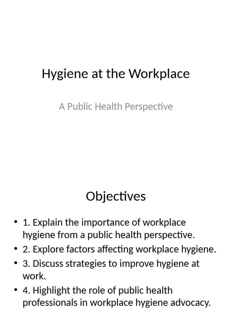 Workplace Hygiene: A Public Health Guide | PDF
