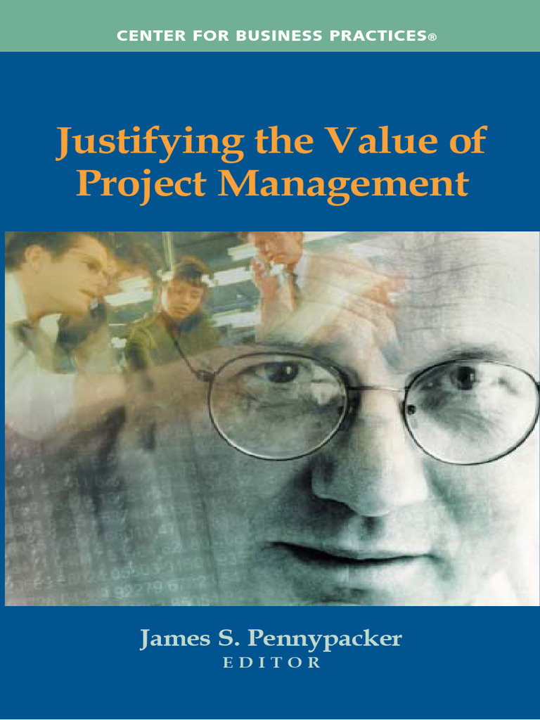 Justifying The Value of Project Management | PDF | Project Management ...