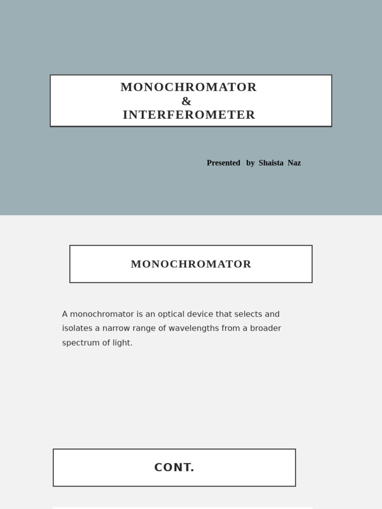 Monochromators and Interferometers Explained | PDF