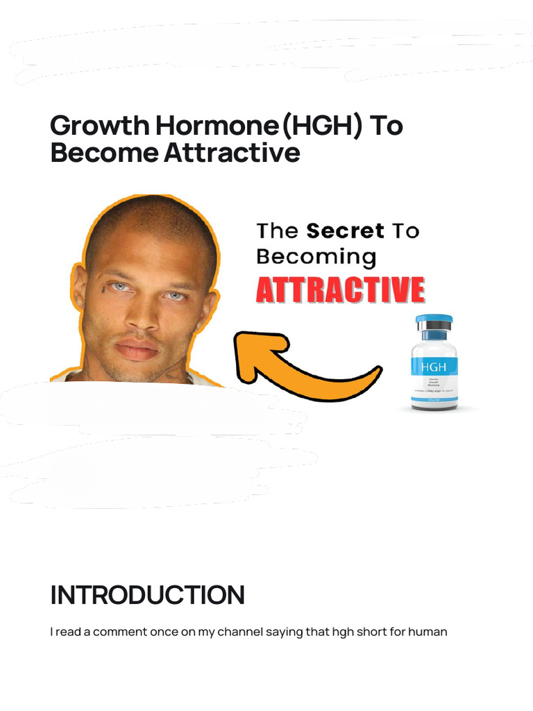Growth Hormone (HGH) To Become Attractive | PDF | Growth Hormone | Medicine