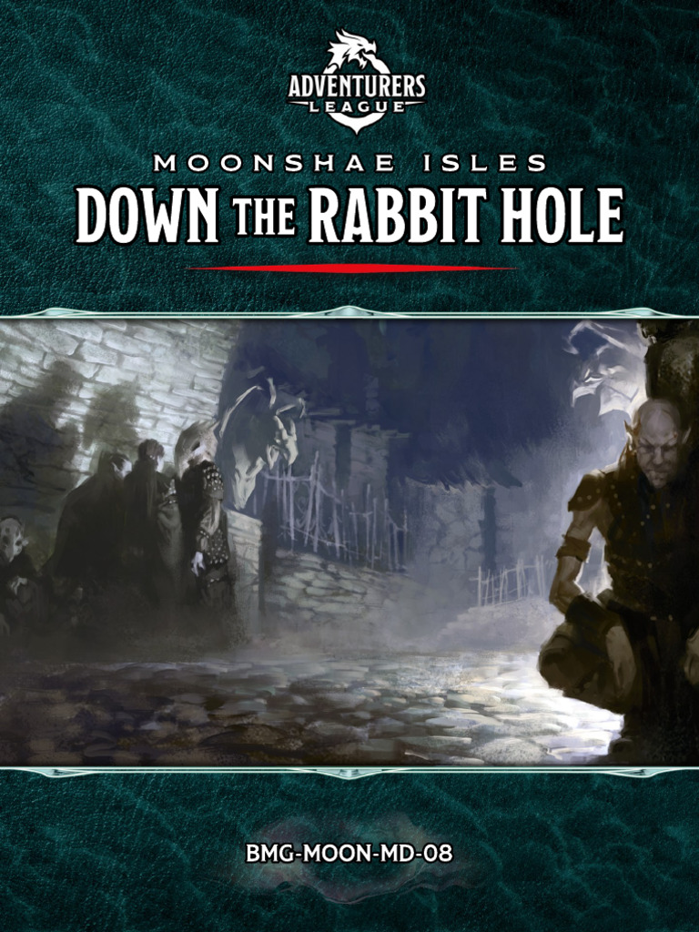 MOON-MD-08 Down The Rabbit Hole | PDF | Dungeons & Dragons | Wizards Of ...