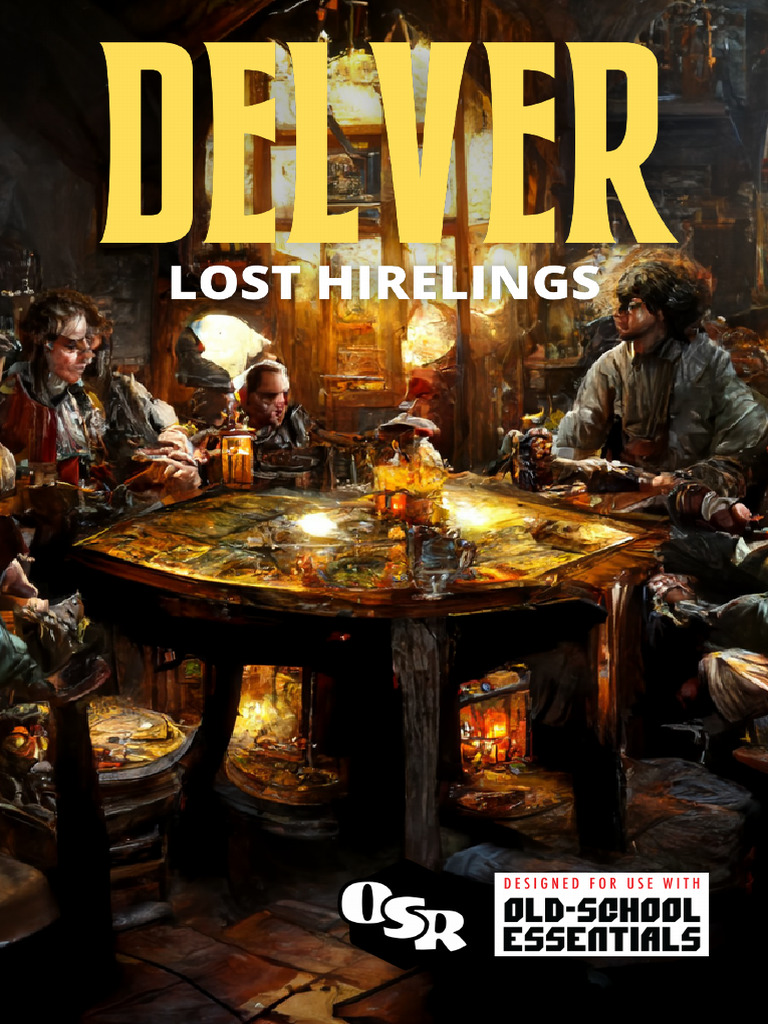 Delver Lost Hirelings (OSE) | PDF | Dwarf (Dungeons & Dragons)