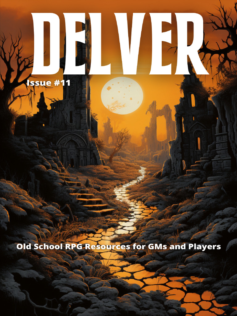 Delver Issue #11 (OSE) | PDF