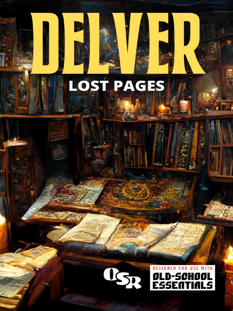 Delver Lost Pages (OSE) | PDF