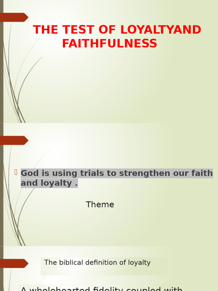 Loyalty and Faithfulness in Trials | PDF | Loyalty | The Exodus