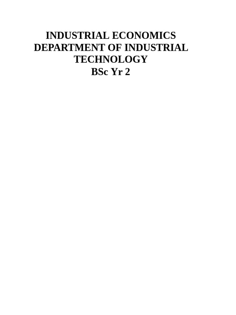 Industrial Economics Notes-1 | PDF | Monopoly | Competition Law