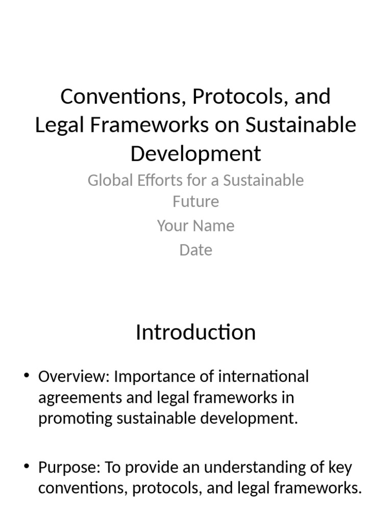Sustainable Development Legal Frameworks Presentation | PDF | United ...