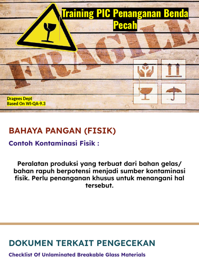 4. Training PIC Penanganan Benda Pecah Dept. Dragees 2024.pptx | PDF