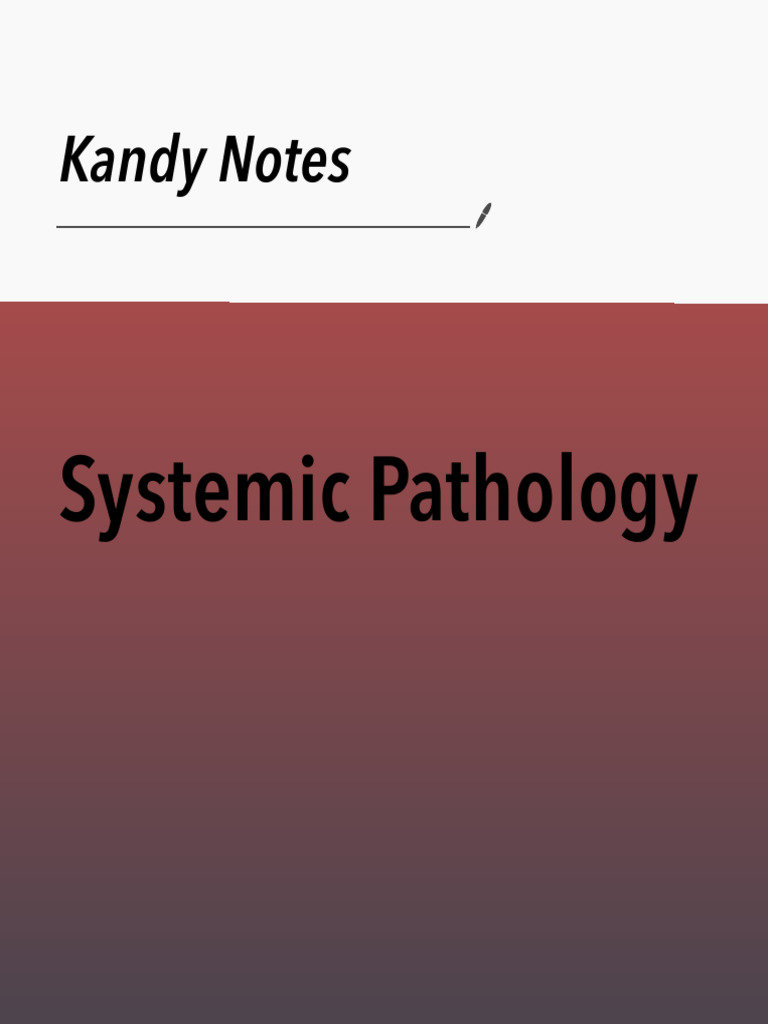 Kandy Notes Systemic Pathology | PDF