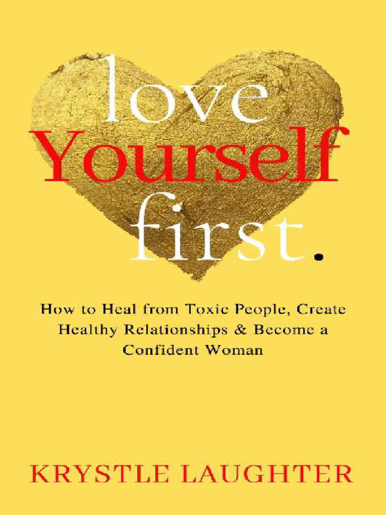 Love Yourself First - Krystle Laughter-Parker | PDF | Love | Forgiveness