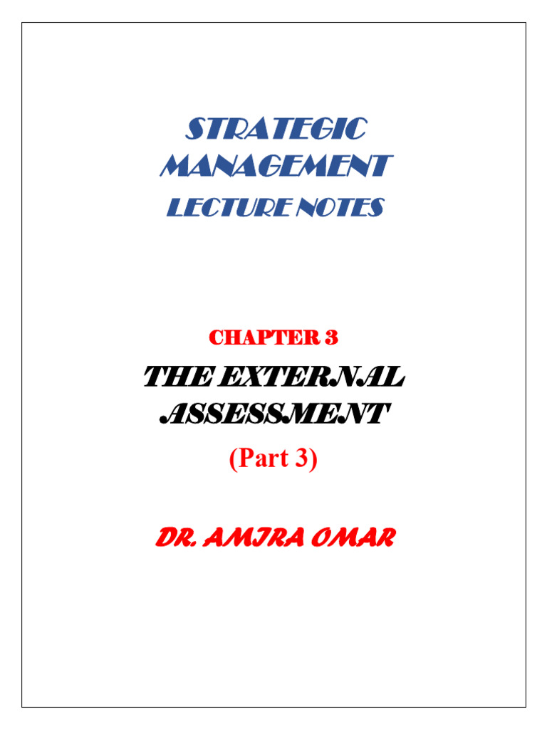 Chapter 3 the External Assessment u 2024 (Part 3) | PDF | Strategic Management | Innovation