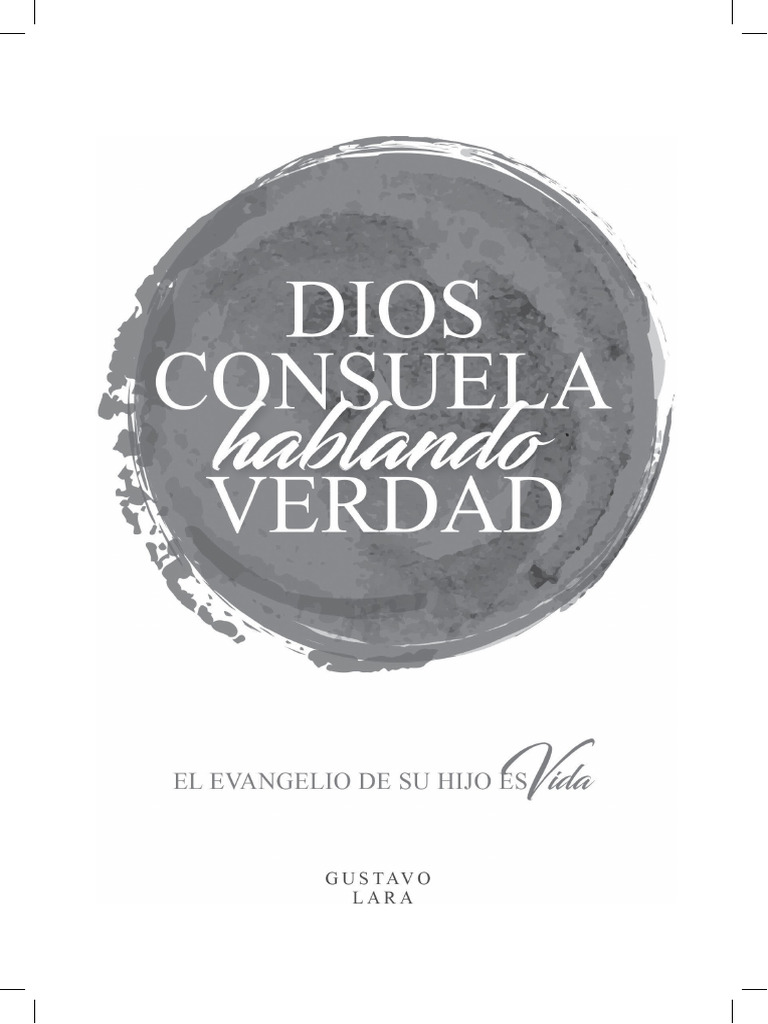 Dios Consuela Hablando Verdad Final | PDF | Cristo (título) | Verdad