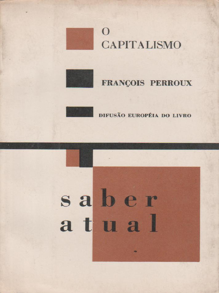 O Capitalismo - François Perroux | PDF