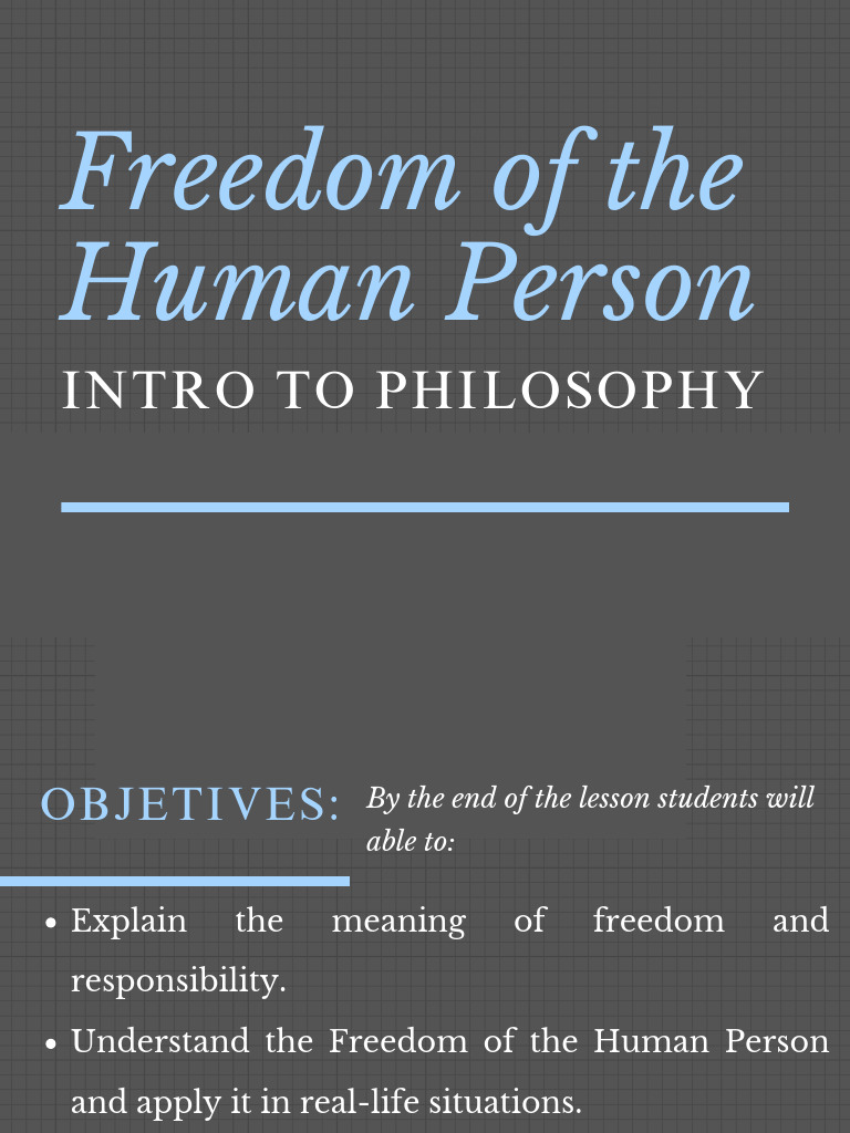 Freedom of The Human Person | PDF | Free Will | Intention