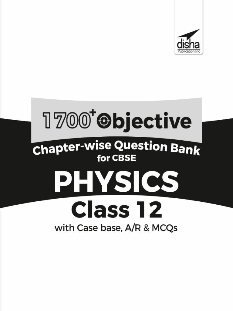 Disha Physics 1700 Objective Question Bank For CBSE Class 12 - JEEBOOKS ...