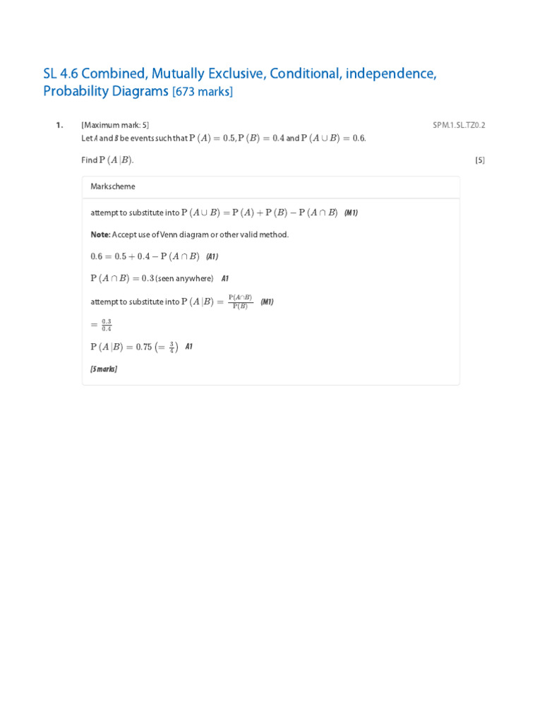 SL 4.6 Combined, Mutually Exclusive, Conditional, independence, Probability Diagrams (1) (3 ...