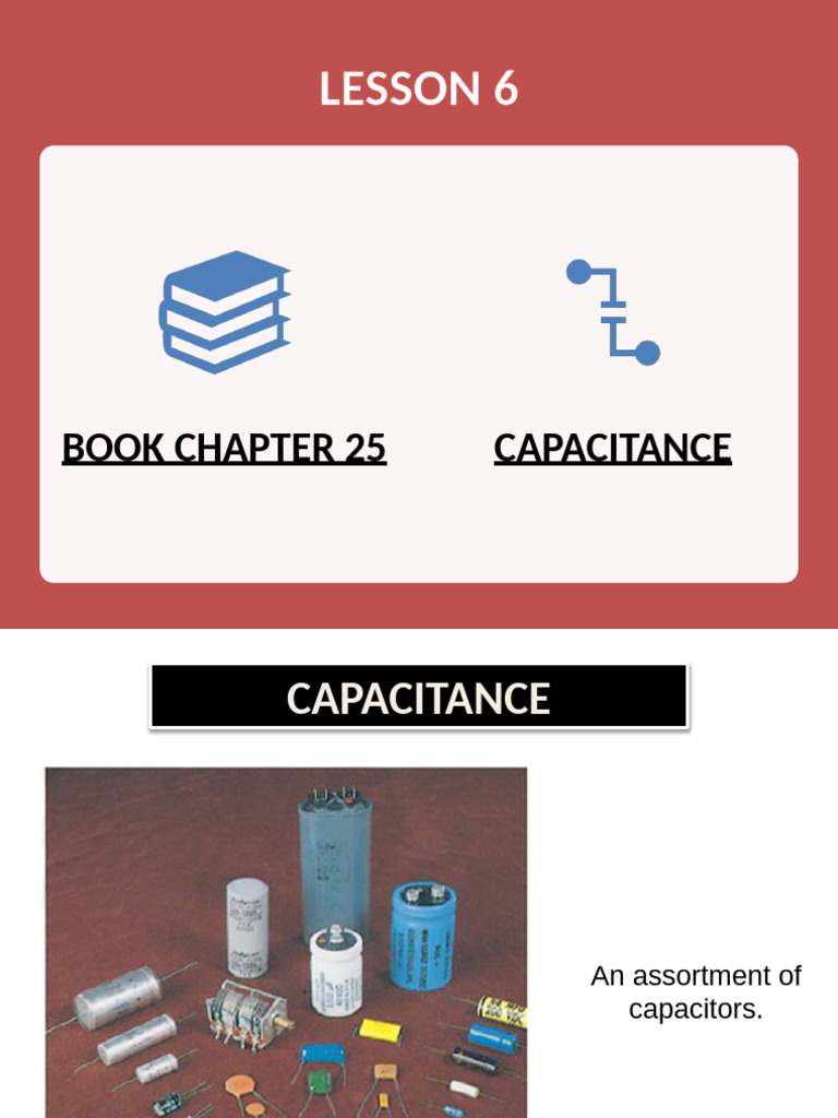 Physics - 1 - LESSON 6 (Final Term - Fall 2024-25) | PDF | Capacitance | Capacitor