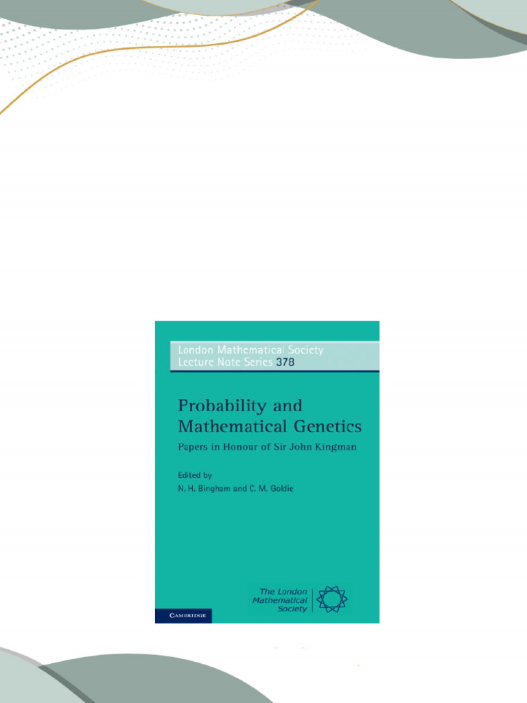 Full Probability and Mathematical Genetics Papers in Honour of Sir John ...