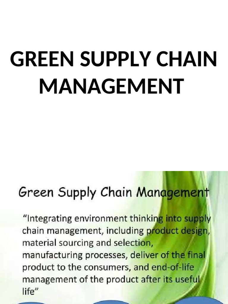 Summera 1041 4643 1 Lecture # 13 Green SCM | PDF | Supply Chain ...