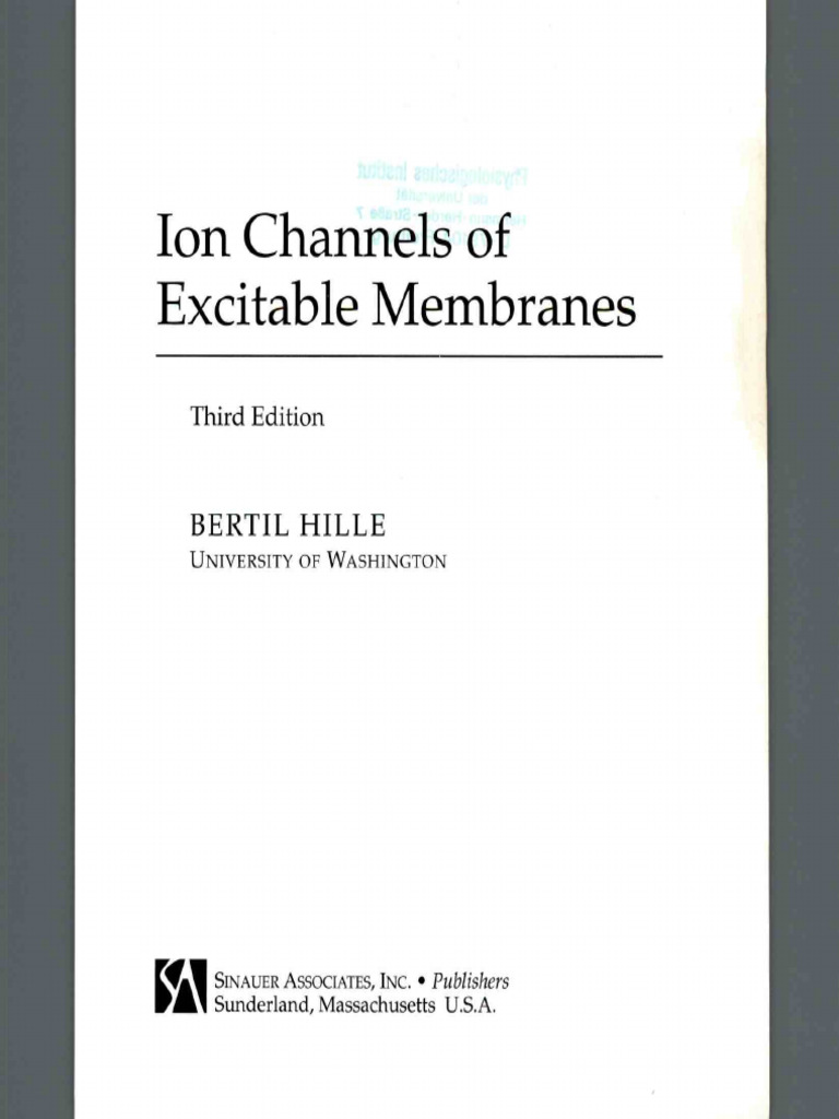 Ion Channels of Excitable Membranes | PDF