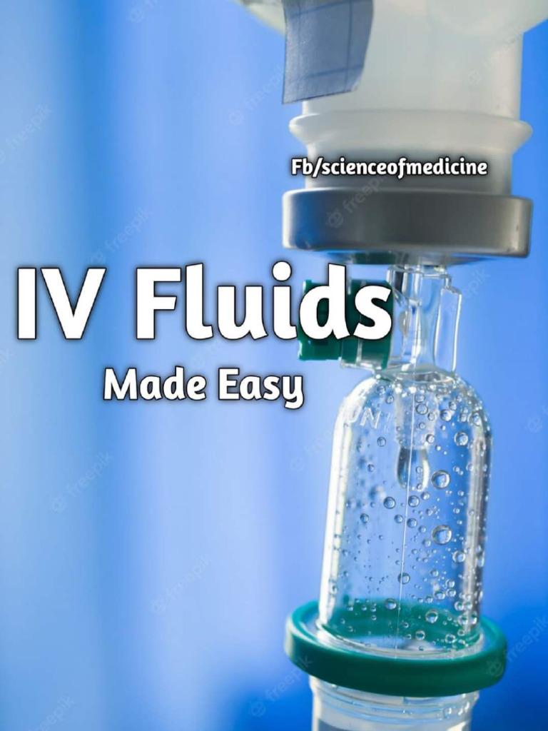 IV Fluids - Made Easy.. | PDF