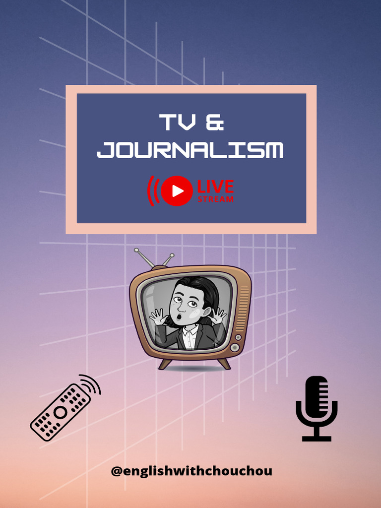 4. TV and journalism | PDF | Journalism | Advertising