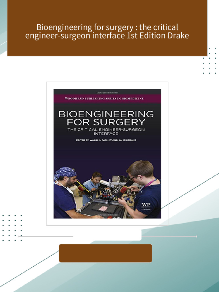 Complete Download Bioengineering for surgery : the critical engineer ...