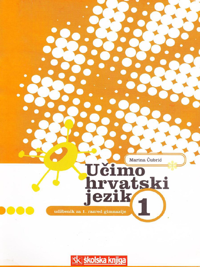 Ucimo Hrvatski Jezik 1 PDF Free | PDF