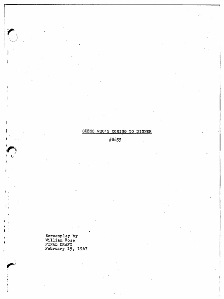 Guess Whos Coming To Dinner - Production - Feb 27 1967 | PDF