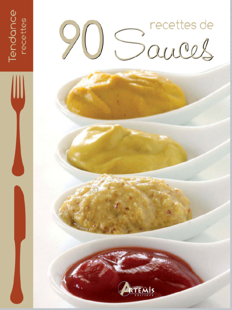 90 Recettes de Sauces Tendance Recettespdf PDF Free | PDF