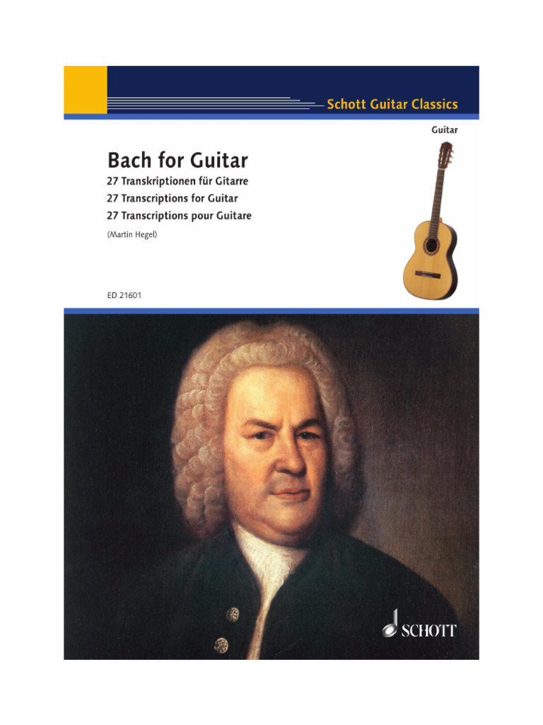 Bach For Guitar 27 Transcriptions For Guitar | PDF