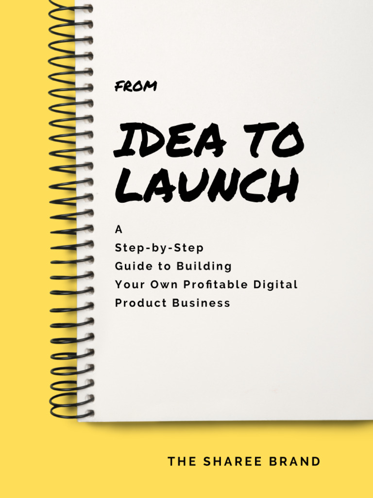 Digital Product Success Blueprint From Idea To Launch PDF | PDF