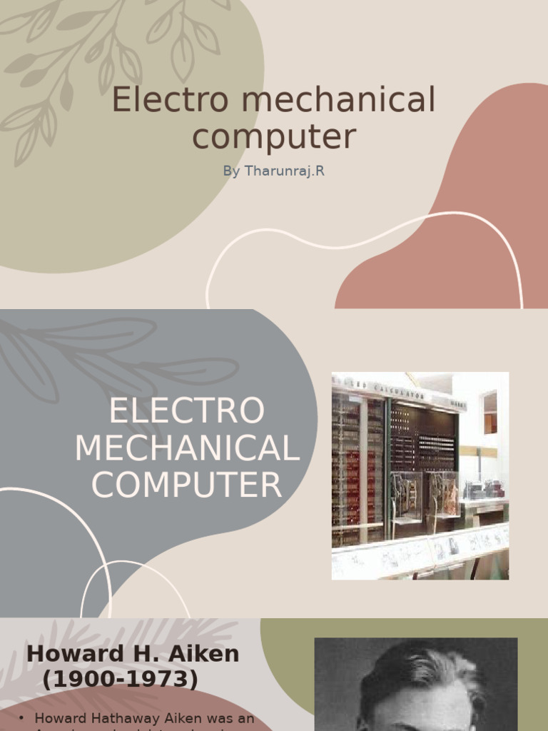 Electro Mechanical Computer | PDF | Classes Of Computers | Manufactured ...