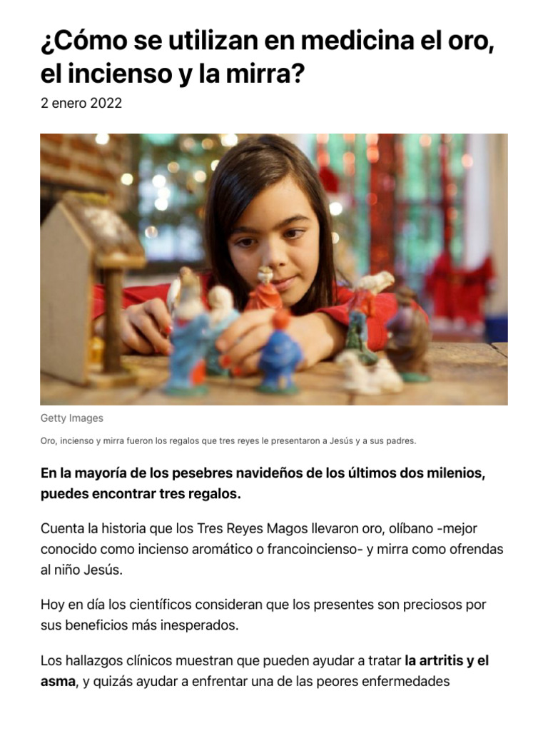 ¿Cómo se utilizan en medicina el oro, el incienso y la mirra? - BBC ...