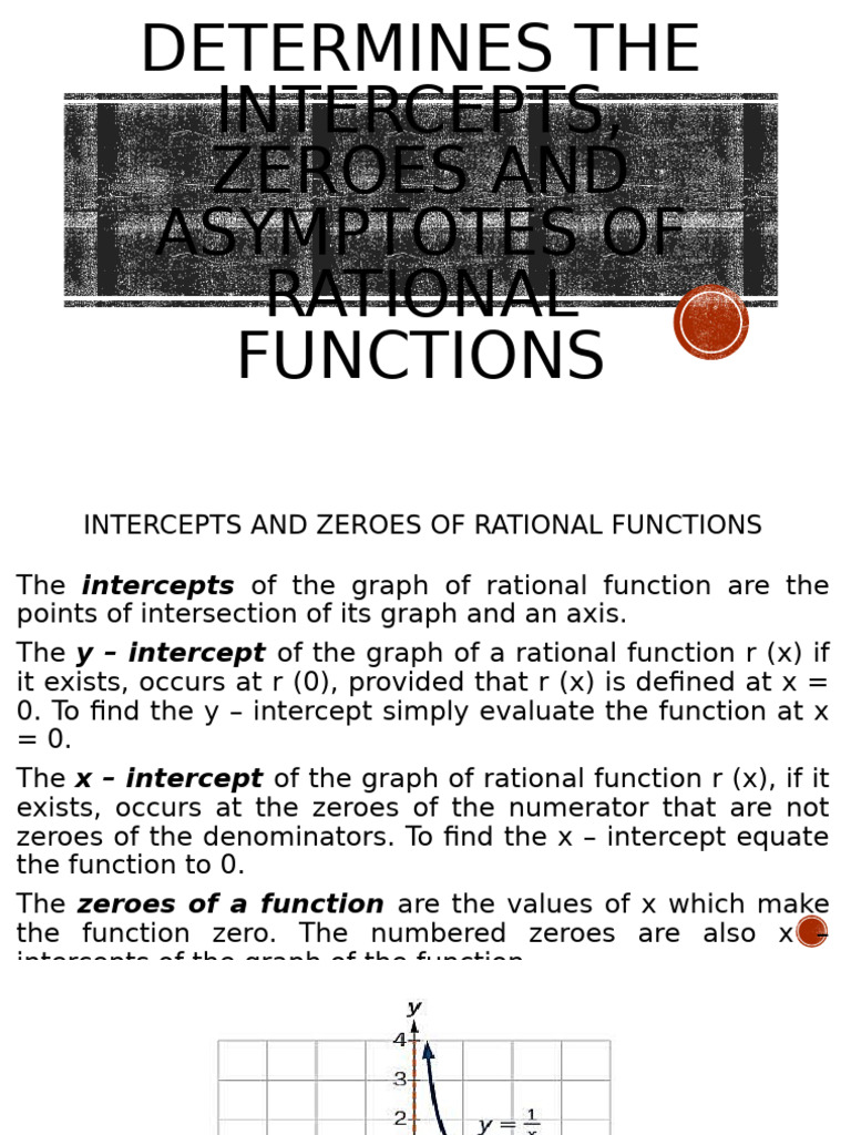 Determines The Intercepts Zeroes and Asymptotes of Rational Function ...