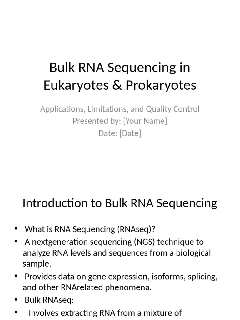 Complete Bulk RNA Sequencing Presentation | PDF | Gene | Transcriptome