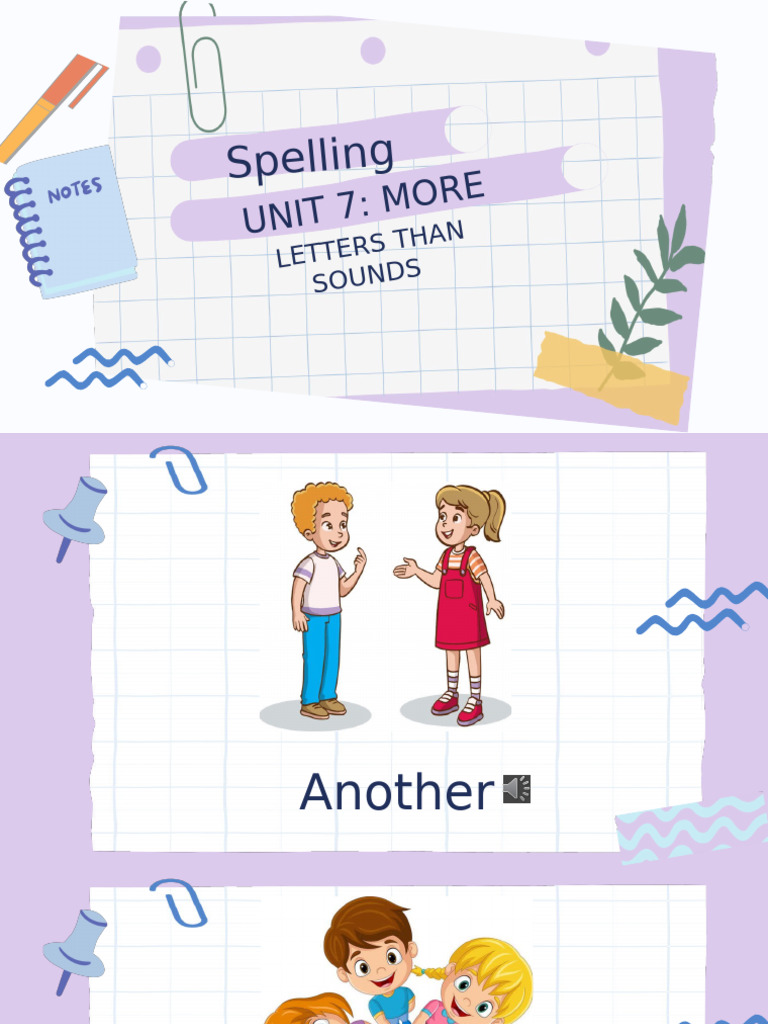 Spelling-Unidad 7-More Letters Than Sounds-Pronunciacion | PDF