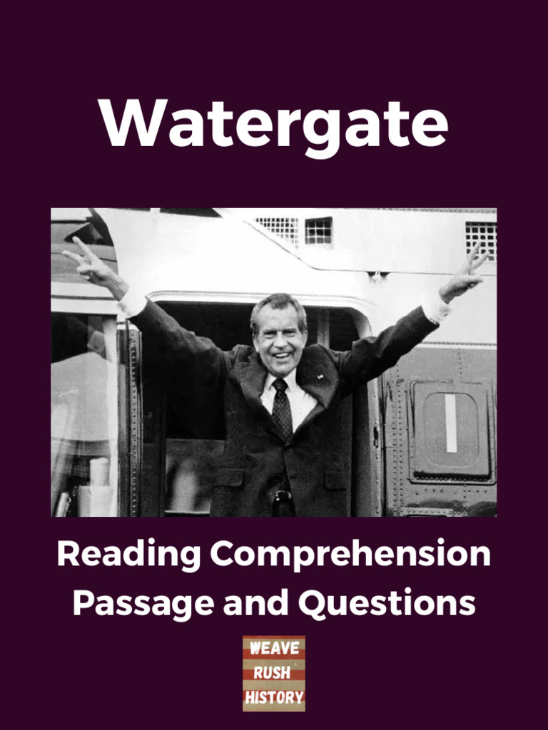 Watergate: Reading Comprehension Passage and Questions | PDF ...