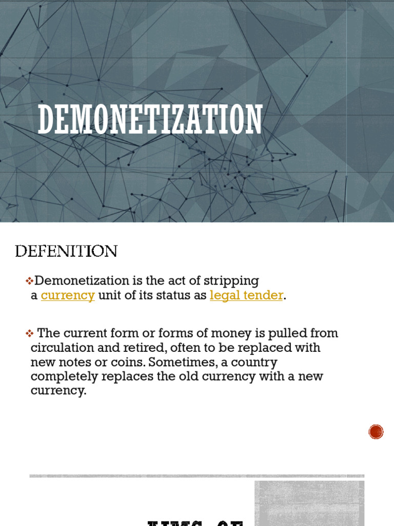 DEMONITISATION - Copy | PDF | Legal Tender | Money