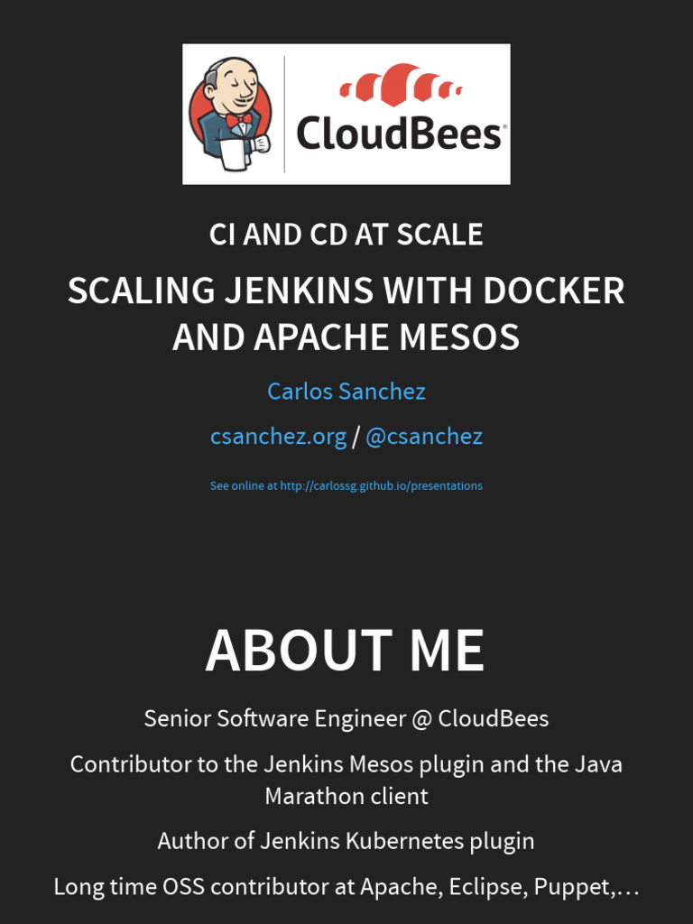 CI and CD at Scale - Scaling Jenkins With Docker and Apache Mesos | PDF ...