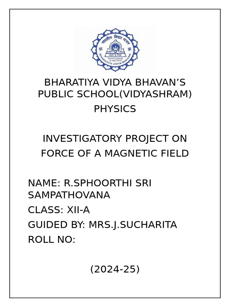 Investigatory Project on Magnetic Force | PDF | Magnetic Field ...
