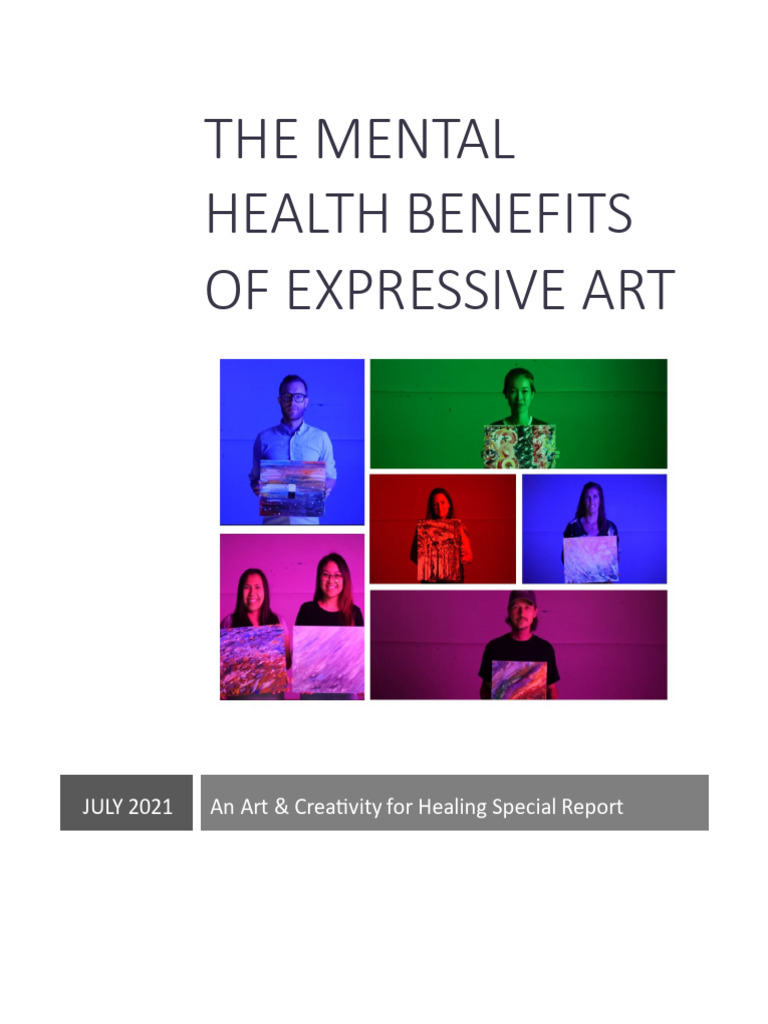 Special Report Mental Health Benefits of Expressive Art | PDF | Mental ...