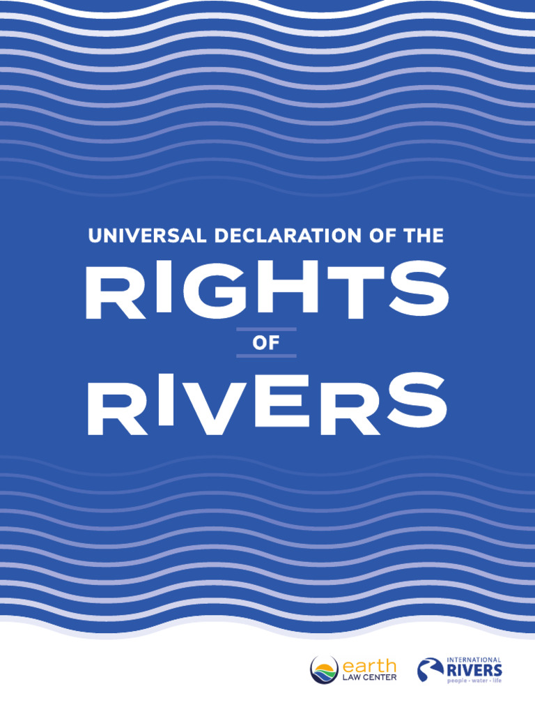 Universal declaration of the right of the river | PDF | Wetland | River