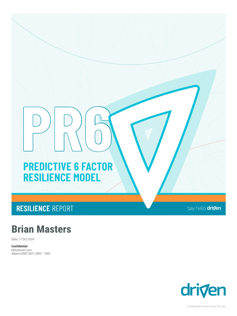 User Brian Masters PR6 Resilience Report 3645293 2024-Oct-17 21000 | PDF | Psychological ...